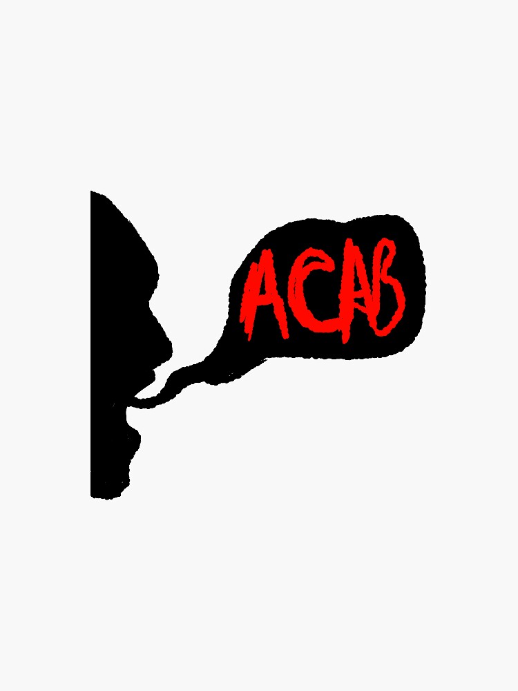 "ACAB sticker" Sticker by ehouse25022 | Redbubble
