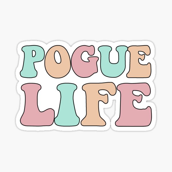 "Pogue Life sticker" Sticker by astroavaa | Redbubble