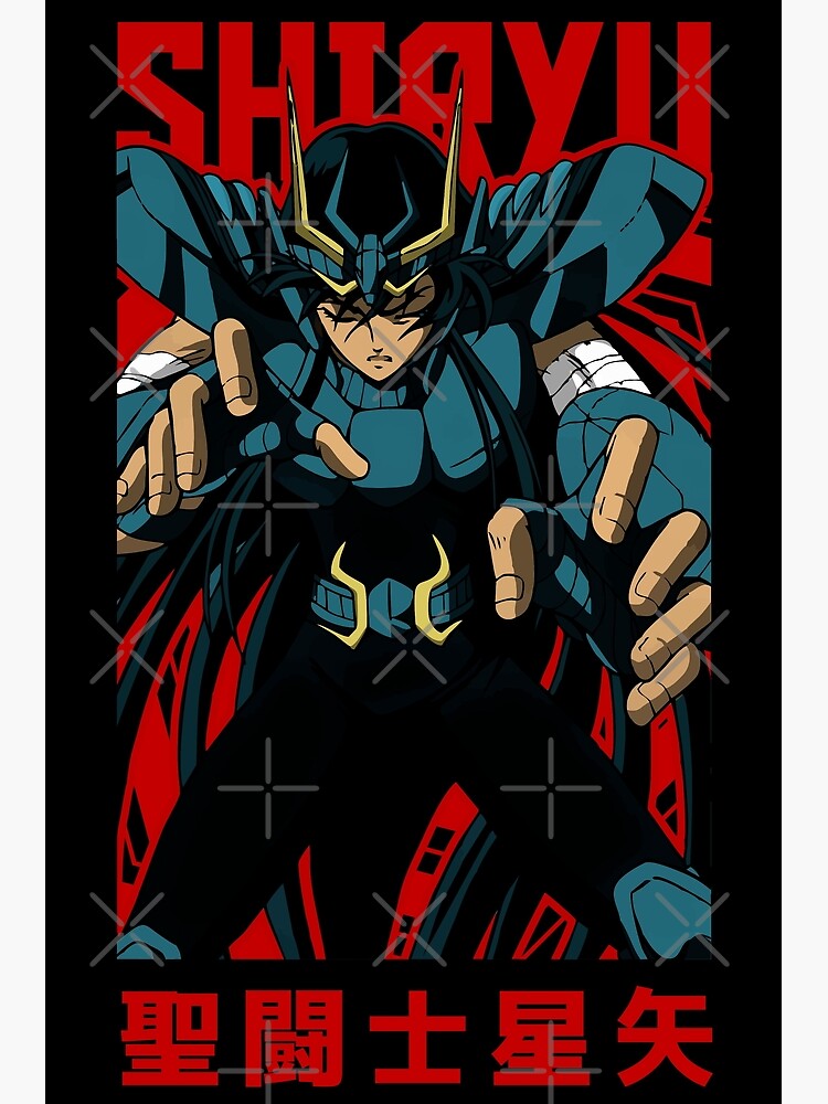 "Dragon Shiryu = SAINT SEIYA = Anime Otaku Design" Poster for Sale by ...