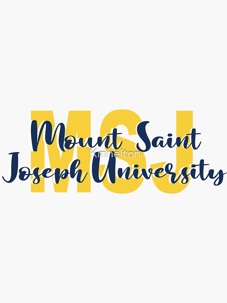 "Mount Saint Joseph University" Sticker for Sale by Kmhelton | Redbubble