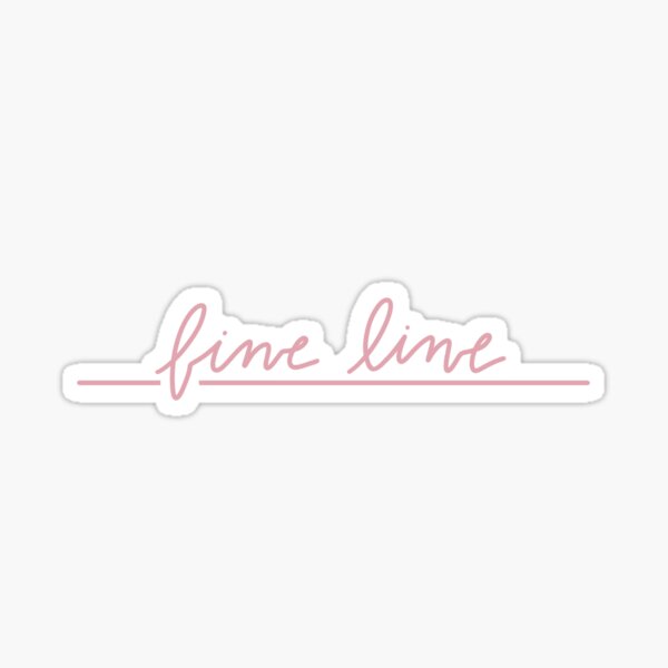 "Fine Line " Sticker for Sale by cmcreativess | Redbubble