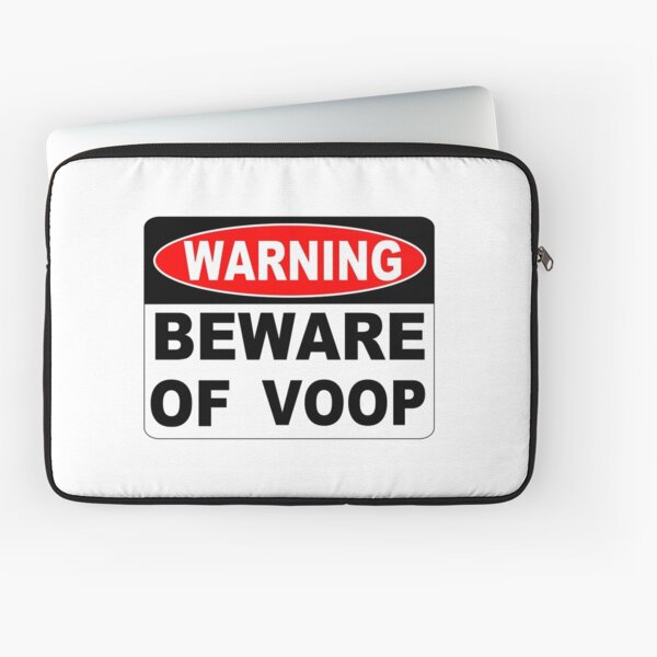 "BEWARE OF VOOP" by moonmorph | Redbubble