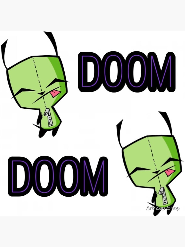 Invader Zim Gir Doom Poster By Art Zap Shop Redbubble