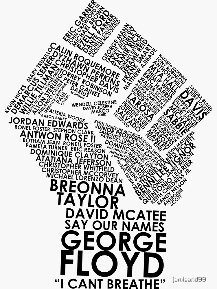 "SAY OUR NAMES" Sticker for Sale by jamieand99 | Redbubble