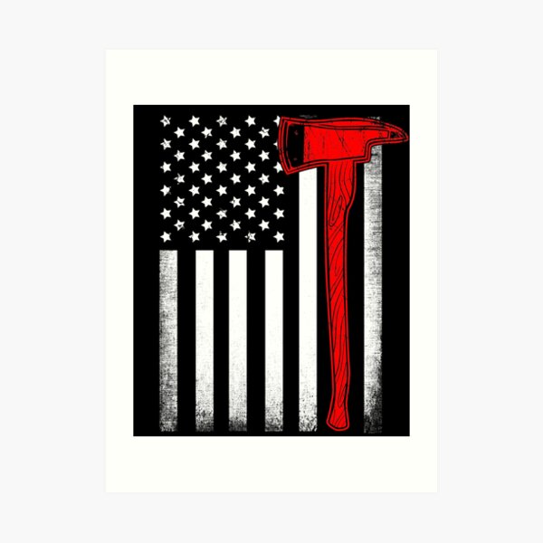 "Firefighter American Flag Axe Thin Red Line" Art Print for Sale by ...