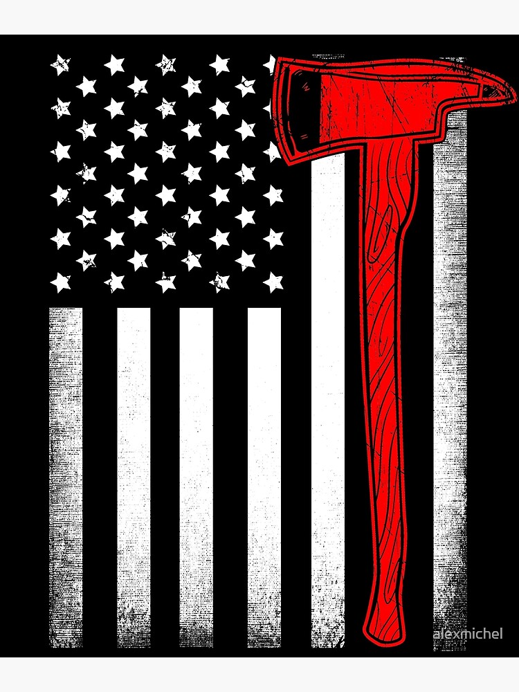 "Firefighter American Flag Axe Thin Red Line" Art Print for Sale by ...