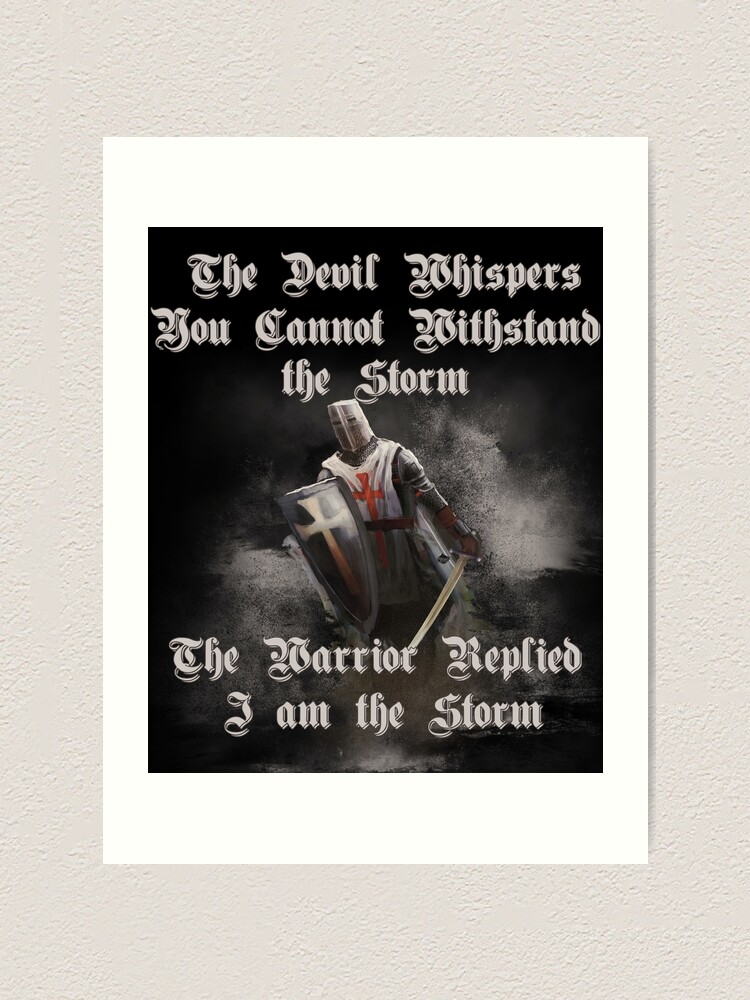 "Knights Templar I Am The Storm Cross Distressed Medieval Warrior Sword ...