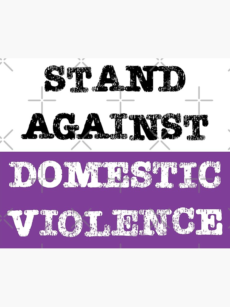 "Stand against domestic violence" Poster for Sale by Magic-Moon | Redbubble
