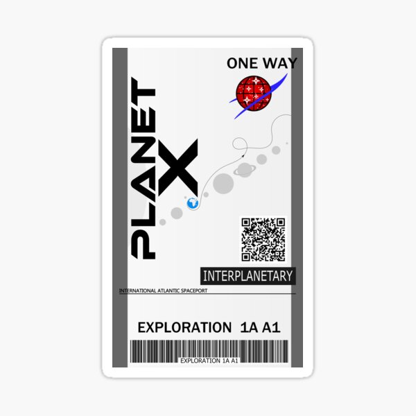 "Planet X space ticket" Sticker for Sale by jc007 | Redbubble