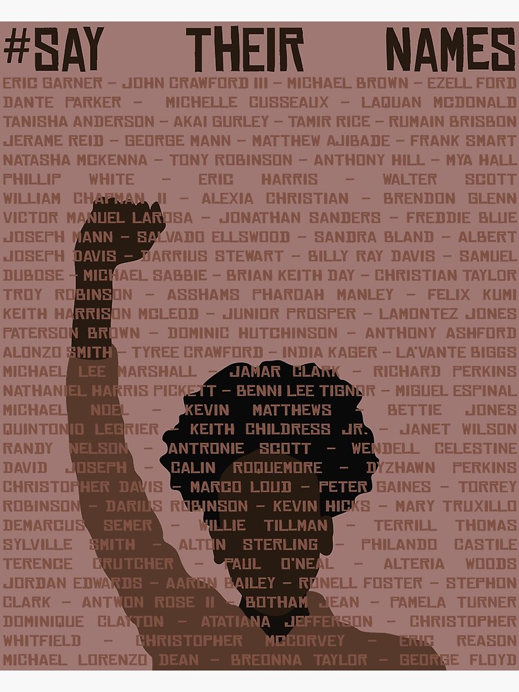 "Say Their Names Poster" Poster for Sale by erinnkivett | Redbubble