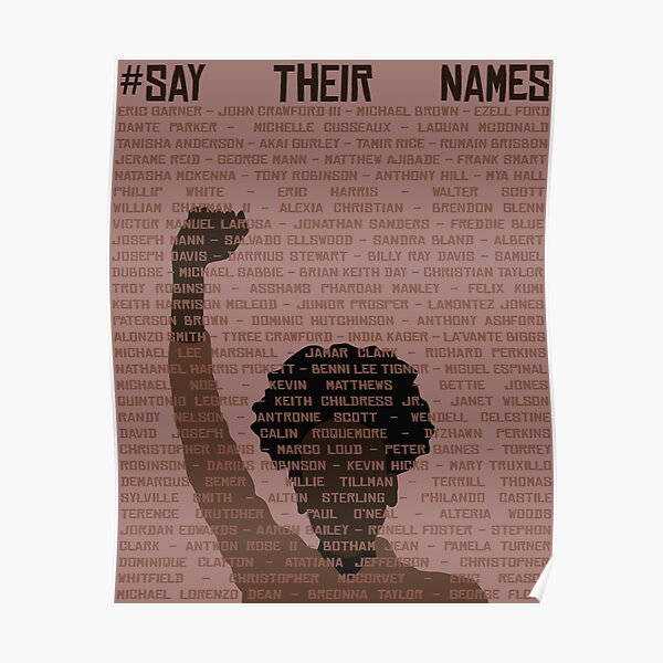 "Say Their Names Poster" Poster for Sale by erinnkivett | Redbubble
