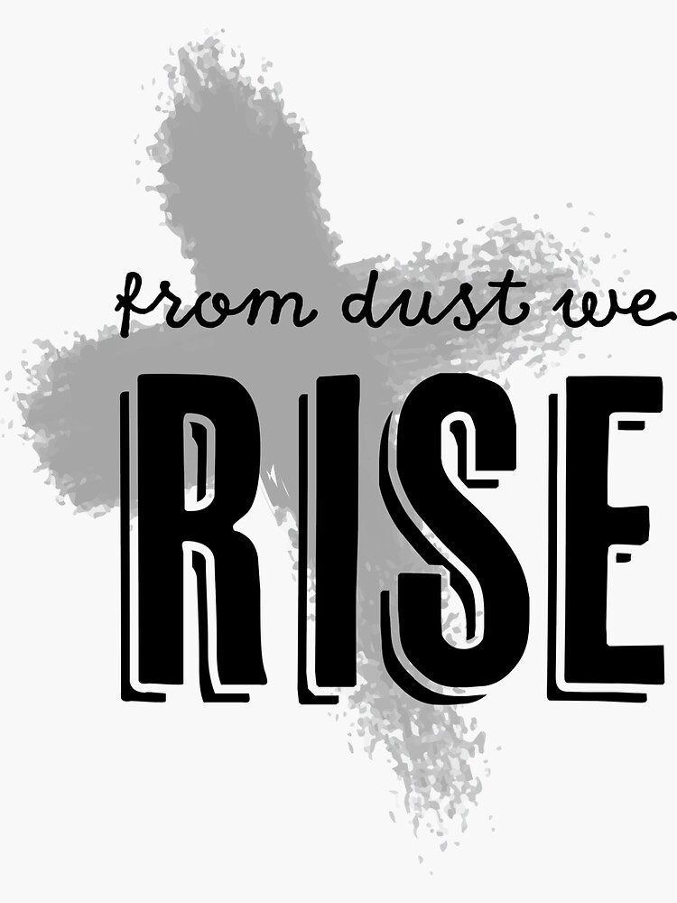 "From Dust We Rise | Christian Genesis" Sticker for Sale by Modern ...