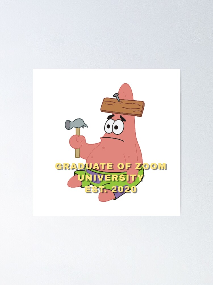 "patrick's on zoom " Poster for Sale by therealannie | Redbubble