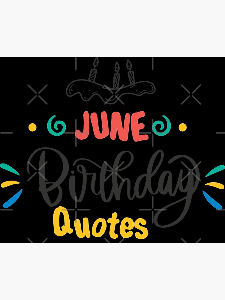 "June Birthday Quotes ,Happy Birthday to you ,happy birthday wishes ...