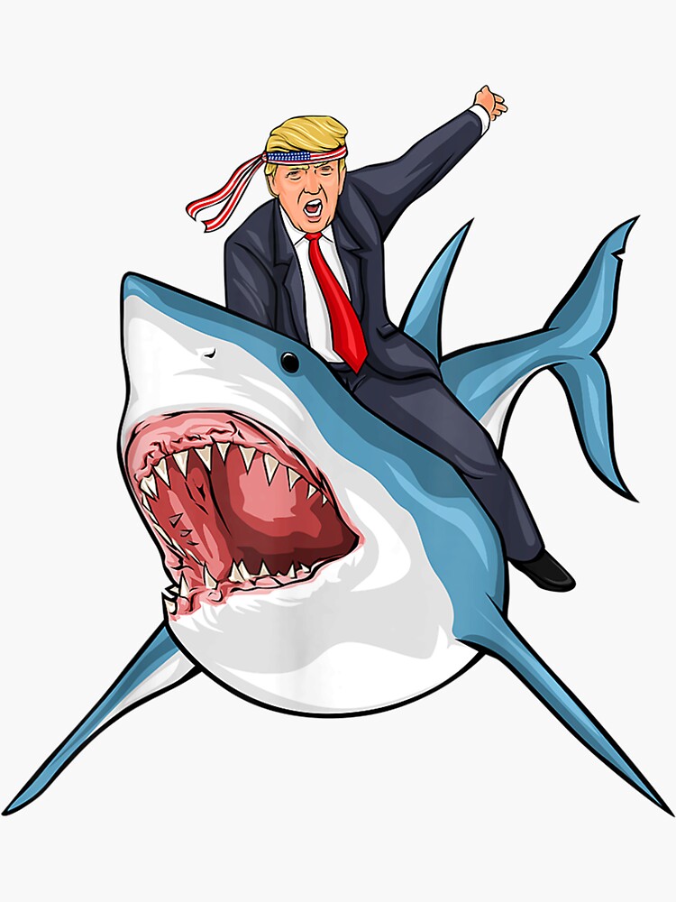 "Donald Trump Shark President 4th of July American Flag" Sticker by ...