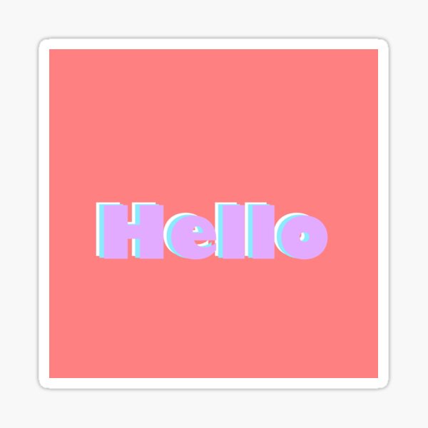 "Hello pop art" Sticker by Itzxfaith | Redbubble
