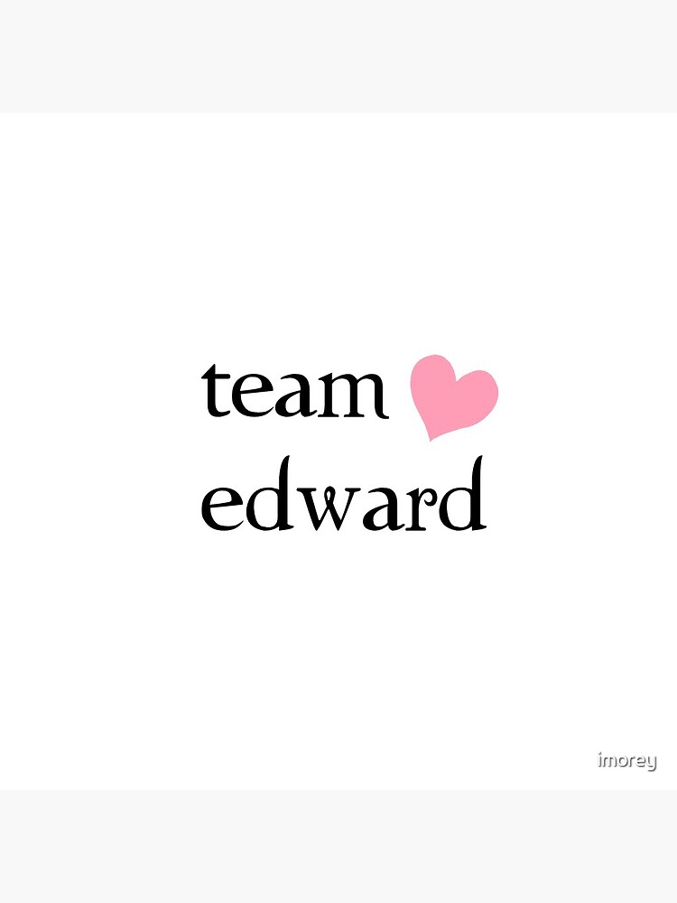 "team edward twilight design" Pin for Sale by imorey | Redbubble