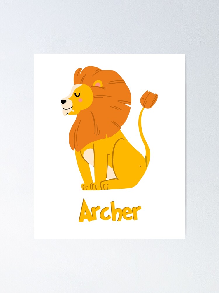 "Archer Lion Baby Boy Wild Animal Name" Poster by HelloFromAja | Redbubble