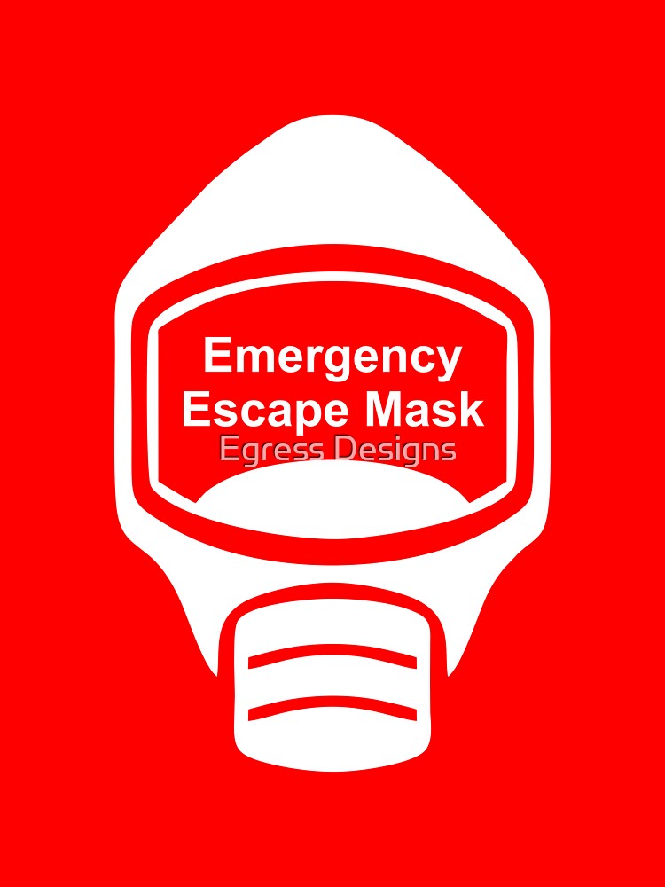 "Emergency Escape Mask (or Smoke Hood, or Gas Mask) Sign" Sticker by ...