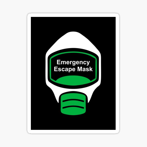 "Emergency Escape Mask (or Smoke Hood, or Gas Mask) Sign" Sticker for ...
