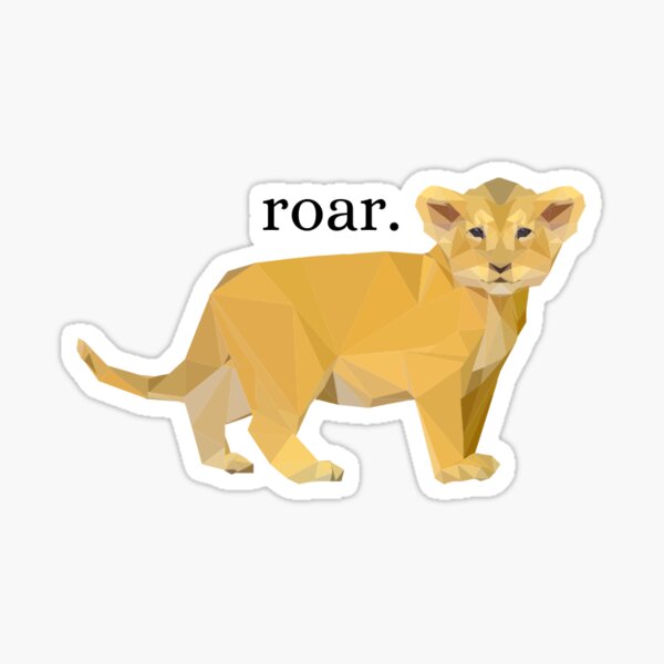 "roar - 100% of profits go to Chester Zoo" Sticker for Sale by ...