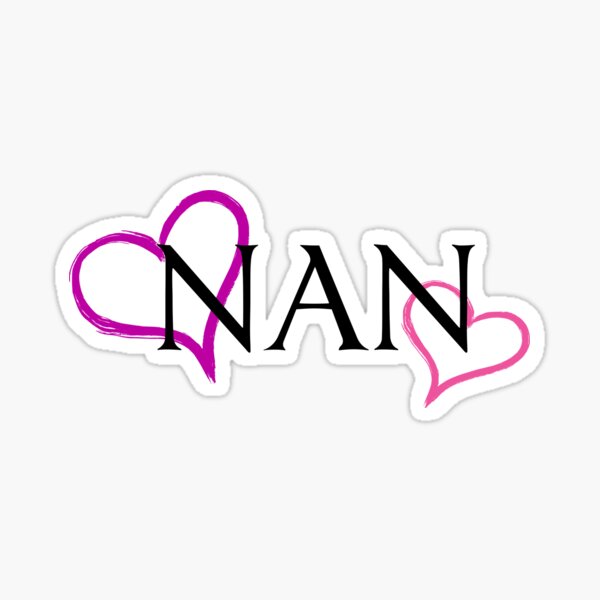 "Nan" Sticker by CindersRose | Redbubble