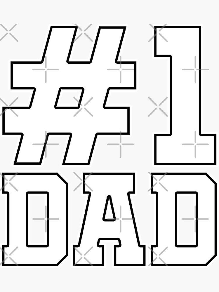 "Number 1 DAD" Sticker for Sale by Filalidesign | Redbubble