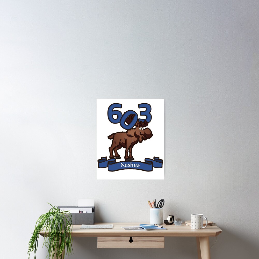 "Nashua, NH 603 Moose" Poster by designsbycollin | Redbubble