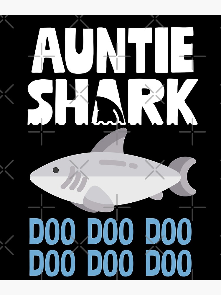 "Auntie Shark Doo Doo Funny Matching Family Gift Design" Framed Art ...