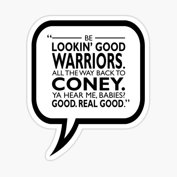 "Be Lookin Good Warriors" Sticker for Sale by rogue-design | Redbubble
