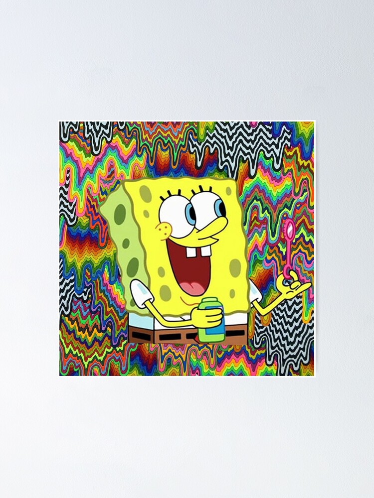 "Psychedelic Spongebob" Poster by Touche | Redbubble