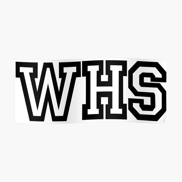 Whs Posters | Redbubble