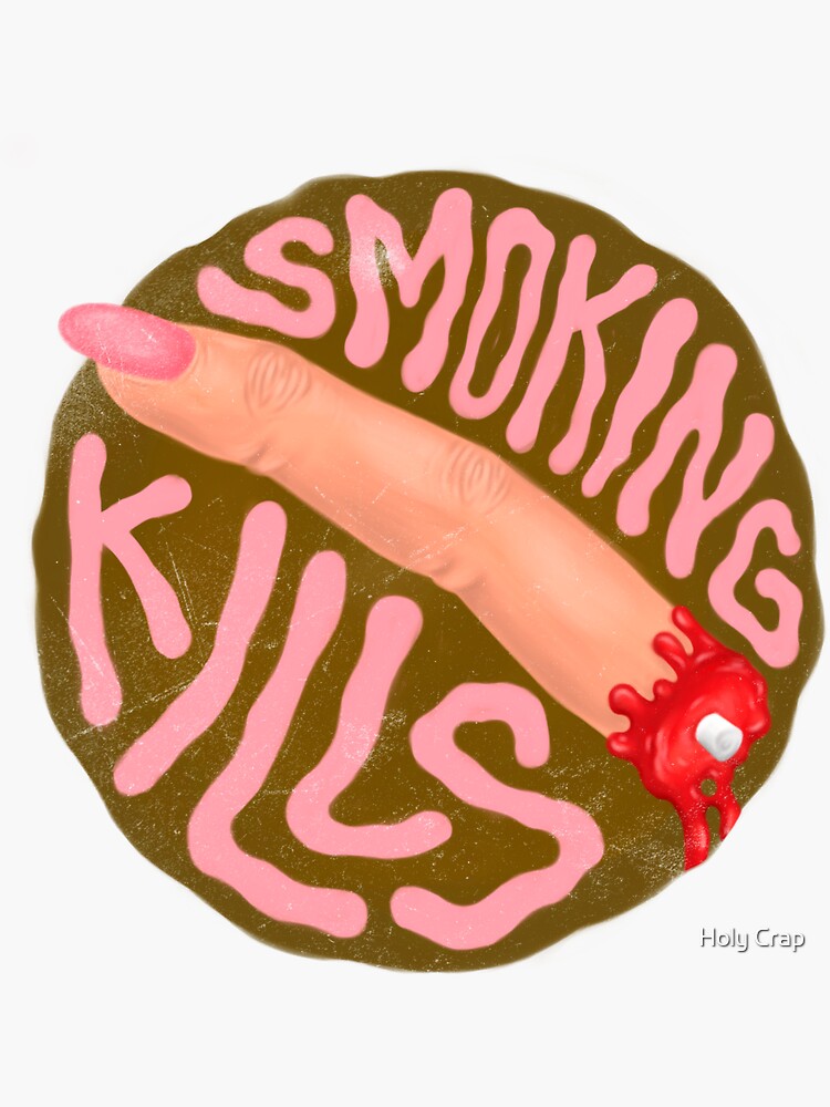 "SMOKING KILLS" Sticker by noauxia | Redbubble