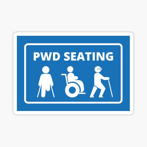 "PWD SEATING" Sticker for Sale by deecay | Redbubble