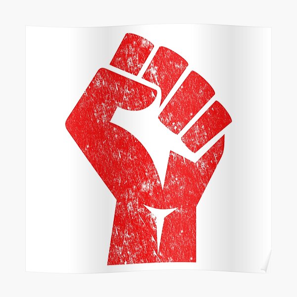 "Big Red Raised Fist Salute of Unity Solidarity Resistance" Poster by ...