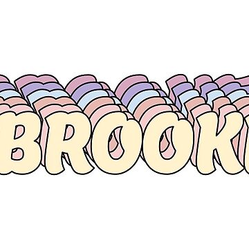 "Brooke Name " Sticker for Sale by ashleymanheim | Redbubble
