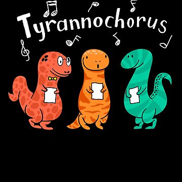 "Tyrannochorus Dino Choir Funny Music" Greeting Card for Sale by ...