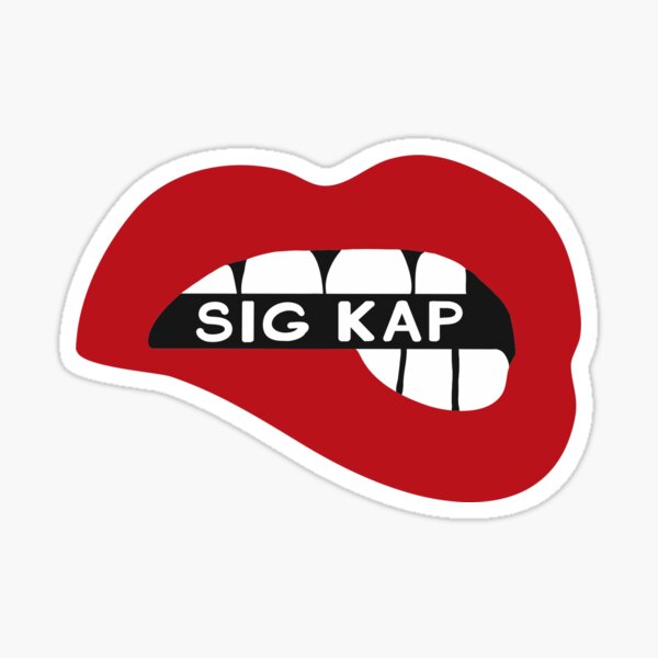 Sig Kap Gifts & Merchandise | Redbubble