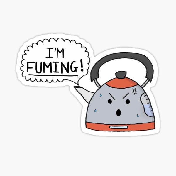 "I'm Fuming - Cute Angry Kettle Drawing" Sticker for Sale by THNKDESIGN ...