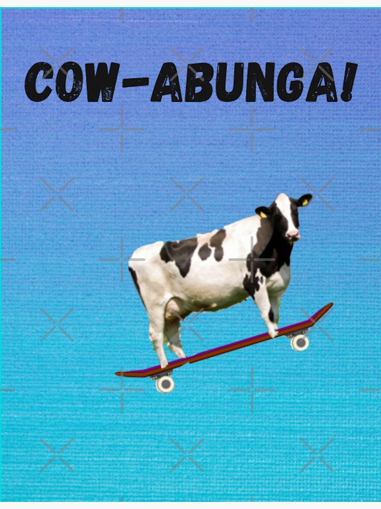 "Cow-abunga!" Sticker for Sale by Peppermint7 | Redbubble