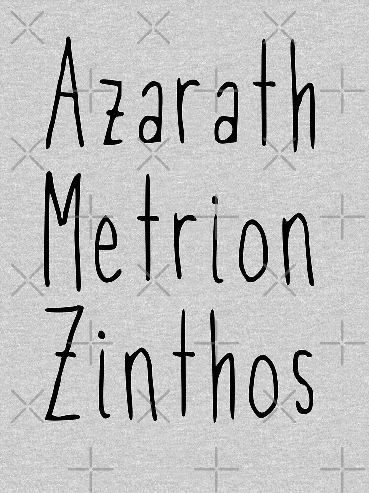 "Azarath Metrion Zinthos" T-shirt for Sale by theatreheathen ...