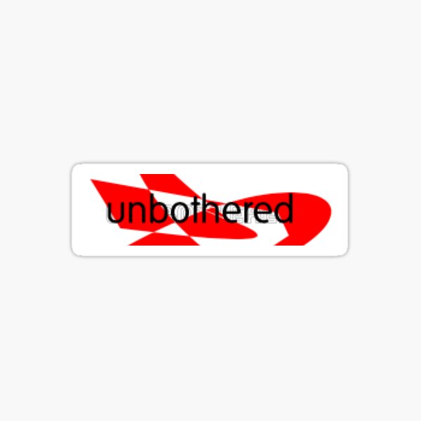 "unbothered" Sticker by danipowers3 | Redbubble