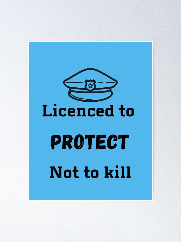 "Not Licensed To Kill" Poster for Sale by heart-habitat | Redbubble