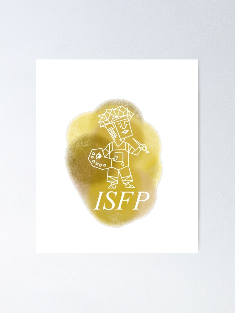 "ISFP- The Adventurer" Poster for Sale by ArtyArtisticART | Redbubble