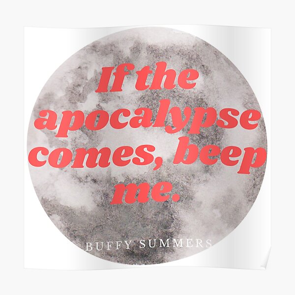 "90s Cute Buffy Pink Moon Quote " Poster by lolaband1t | Redbubble