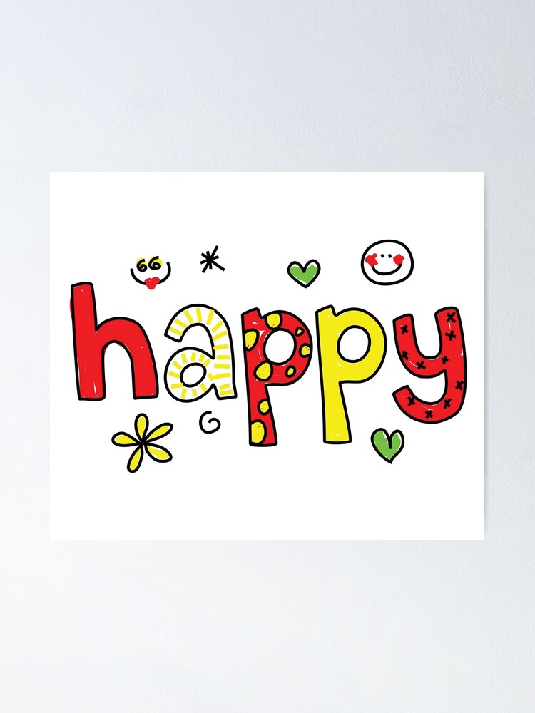""happy" drawing" Poster by Artem-design | Redbubble