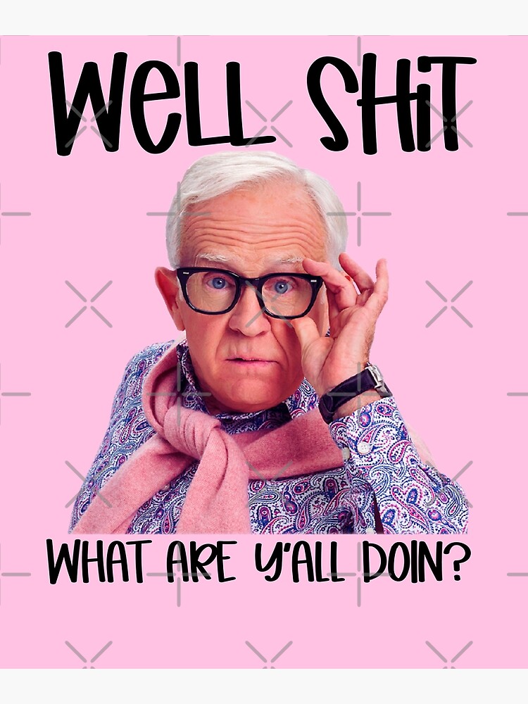 "Copy of funny meme Leslie Jordan viral well shit tiktok video ...