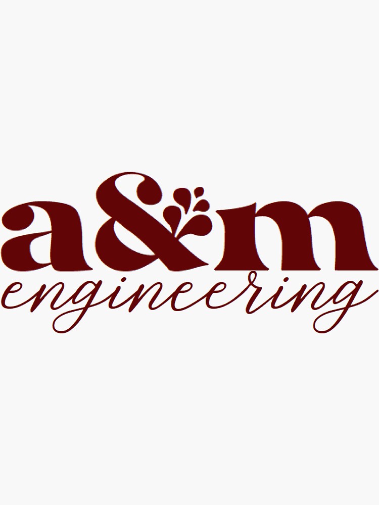 "a&m engineering fancy" Sticker for Sale by skyechapman | Redbubble