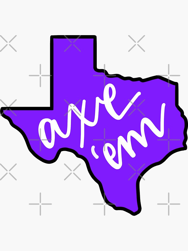 "SFA Axe ‘em" Sticker for Sale by janaeelizabeth | Redbubble