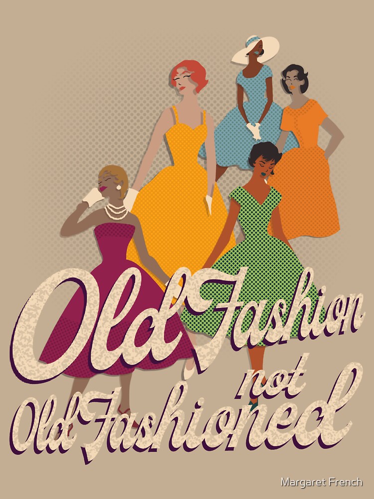 "Old Fashion not Old Fashioned" Sticker by Pegasaurus-Rex | Redbubble